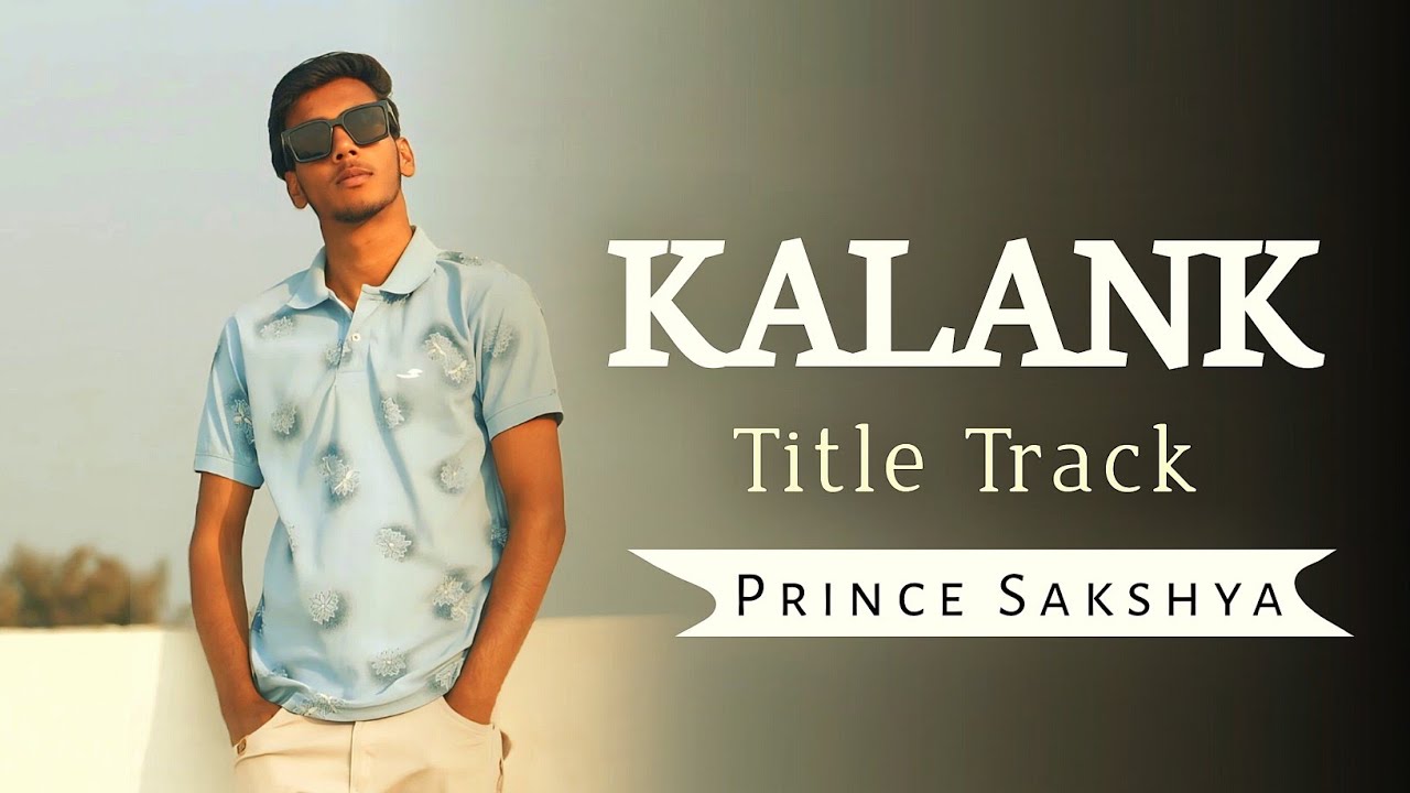 Kalank Title Track - Lyrical | Alia Bhatt,Varun Dhawan | Arijit Singh ...