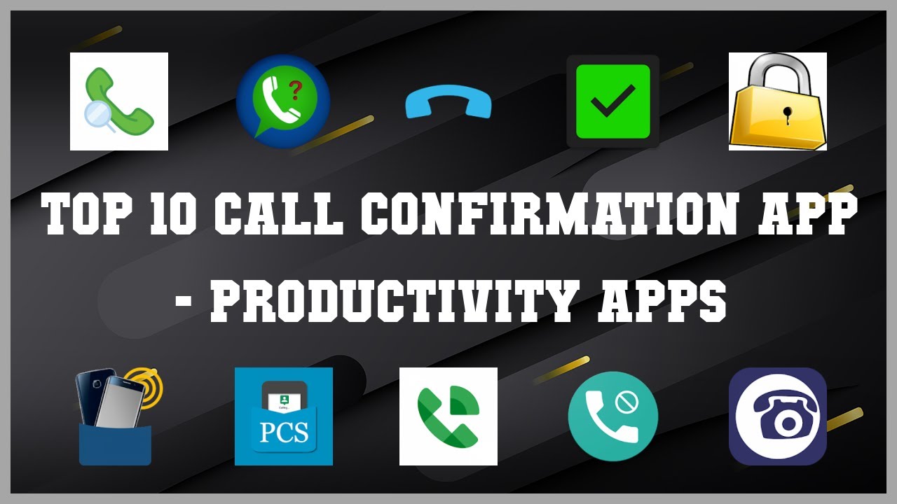 Top 10 Call Confirmation App Android Apps - YouTube