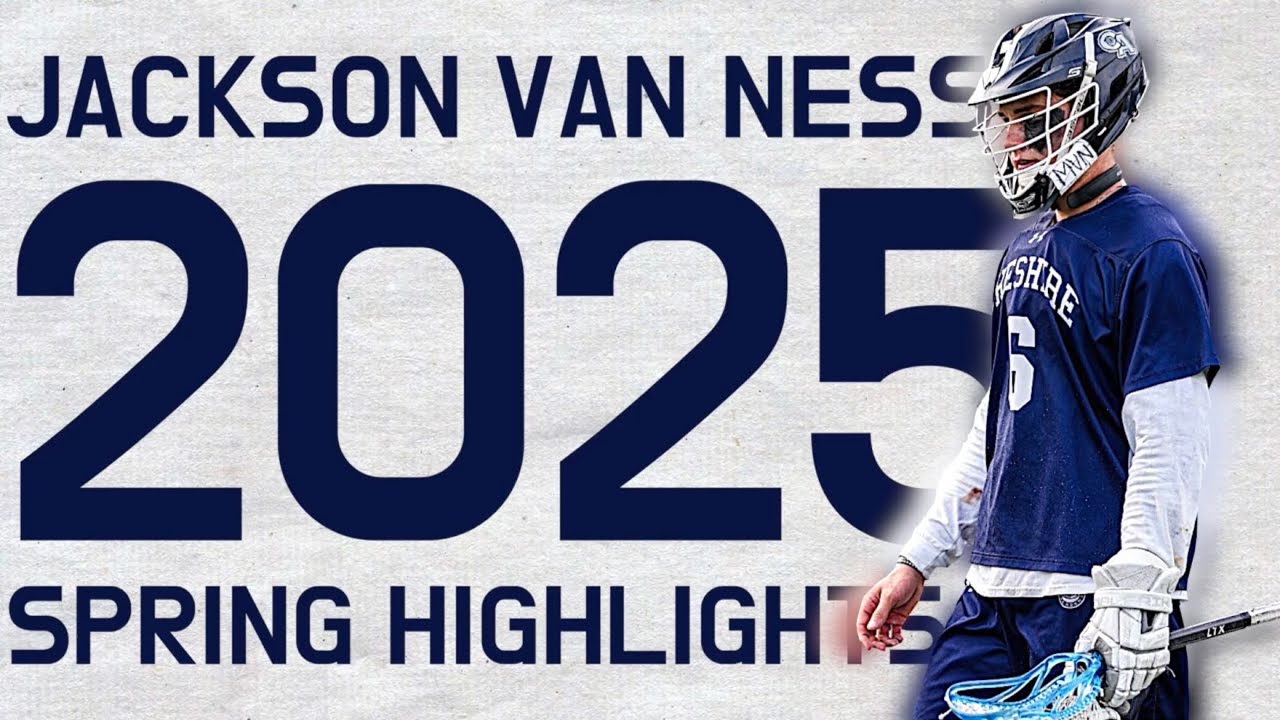 Jackson Van Ness (Class of 2026) 2025 Spring Lacrosse Highlights - YouTube