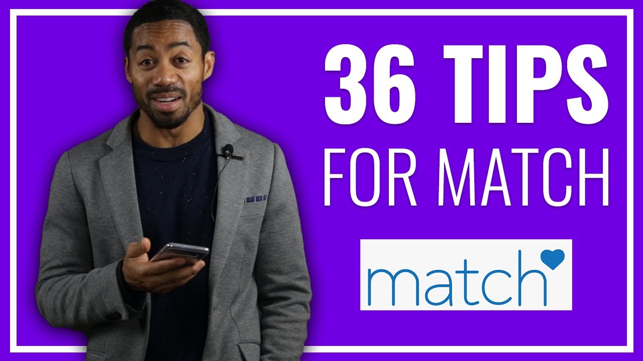 MATCH.COM REVIEW: 36 Tips To Get More Dates - YouTube