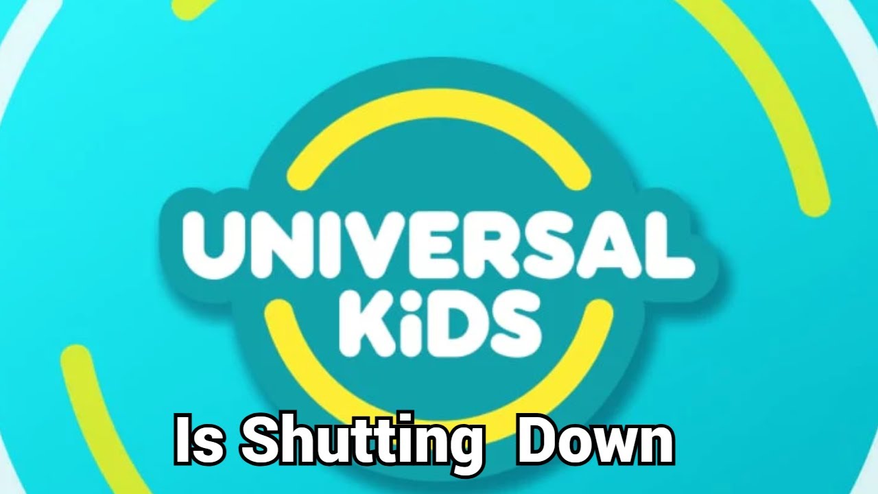 Universal Kids is shutting down - YouTube