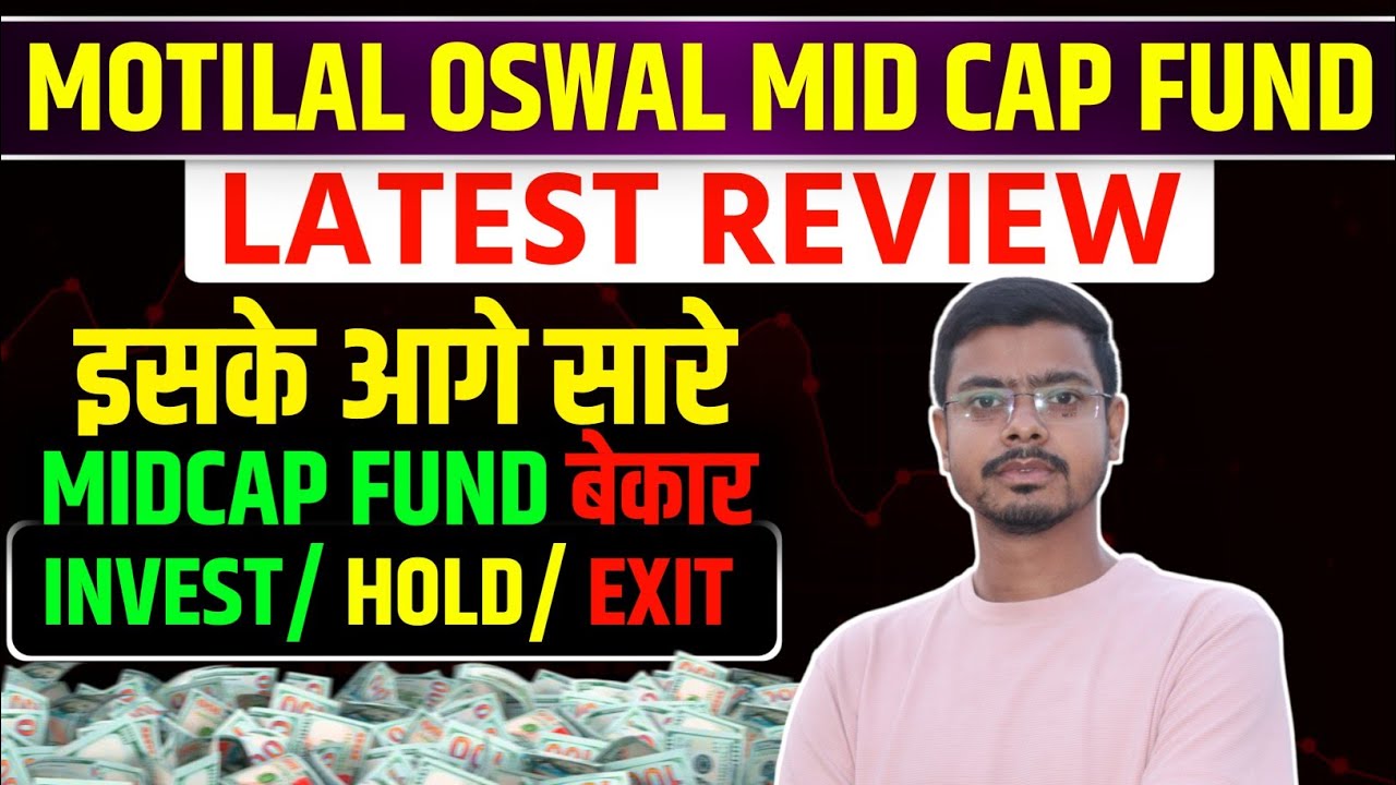 motilal Oswal mid cap fund direct growth review!! motilal Oswal mid cap ...