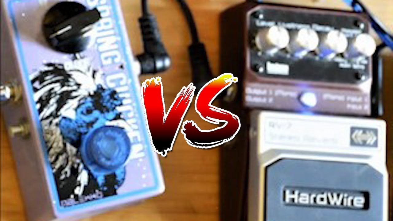 Best Spring Reverb Pedal : Malekko Spring Chicken VS Digitech RV-7 ...
