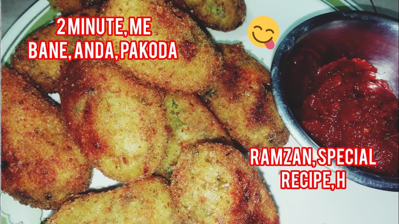Aesa banaiye Anda pakode , Ramazan Special Recipe h, Crispy, Spicy ...