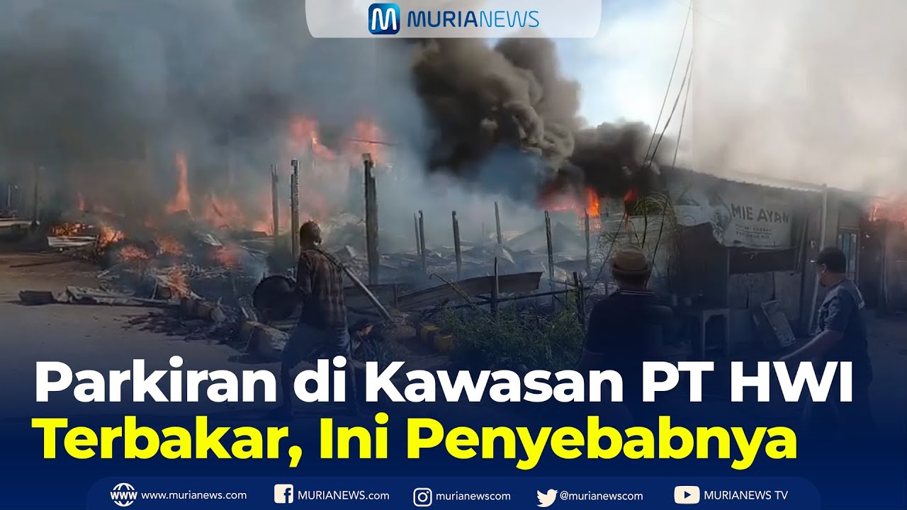 Parkiran di Kawasan PT HWI Jepara Terbakar, Ini Penyebabnya - YouTube