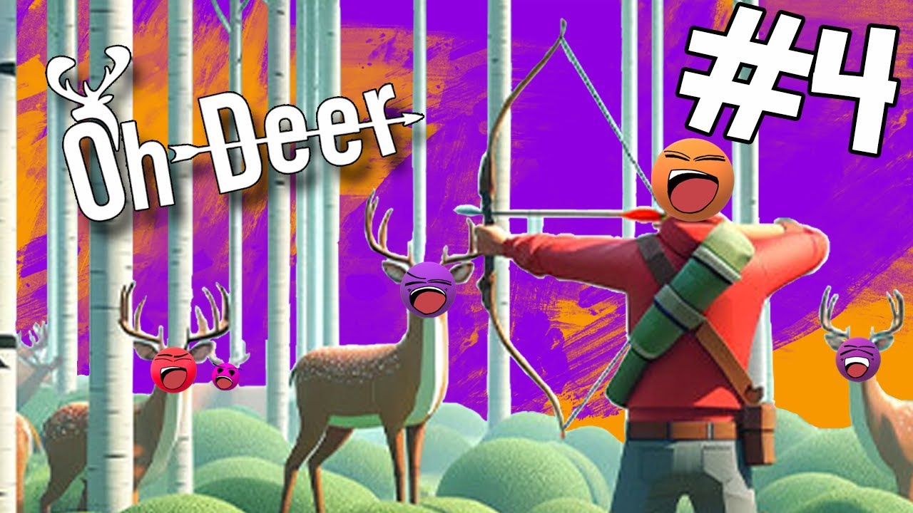 OH Deer #4: Like a Looooooser!!! - YouTube