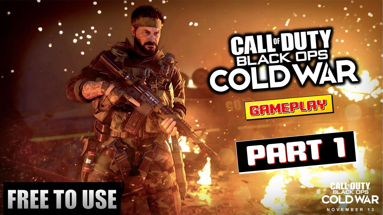 Call of Duty: Black Ops Cold War Gameplay - FREE TO USE (60 FPS) - YouTube