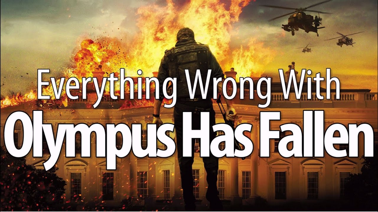 Everything Wrong With Olympus Has Fallen In 15 Minutes - YouTube