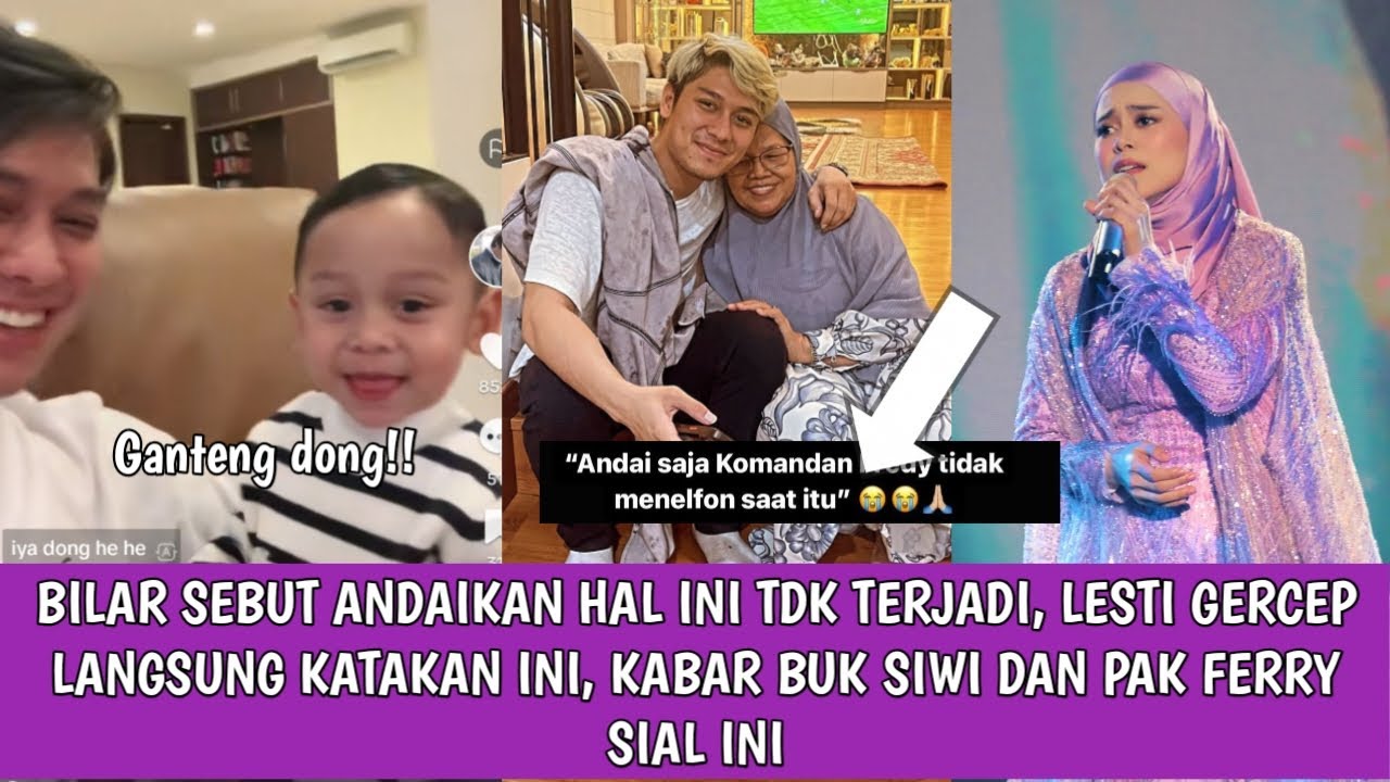 BILAR SEBUT ANDAIKAN HAL INI TDK TERJADI, LESTI GERCEP KATAKAN INI. BUK SIWI DAN PAK FERRY SOAL ...