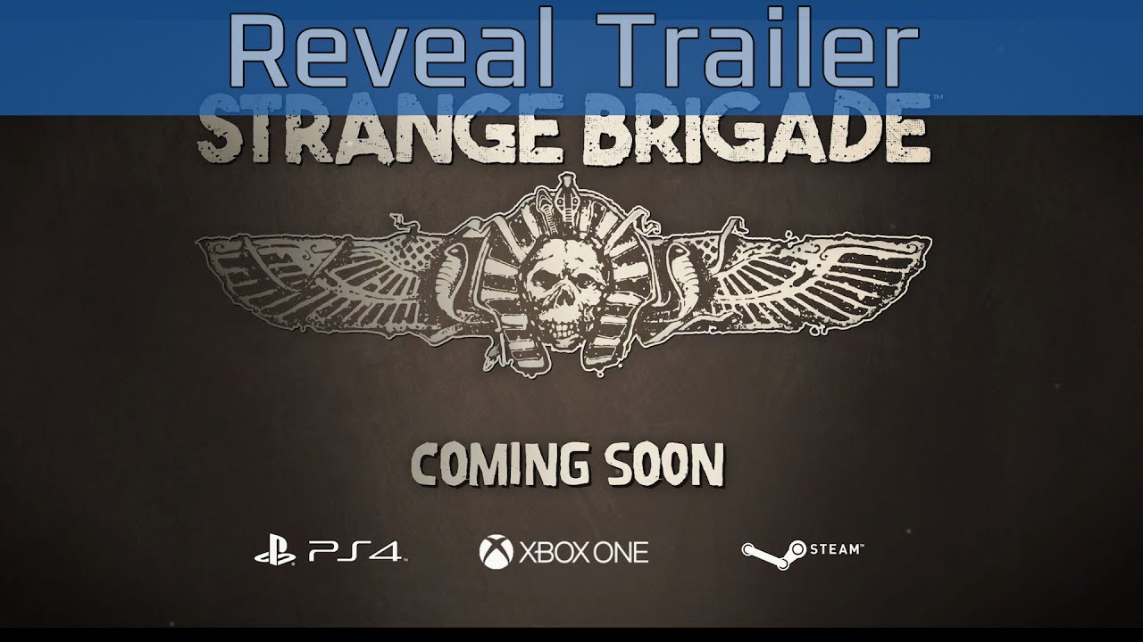 Strange Brigade - Reveal Trailer [HD 1080P] - YouTube