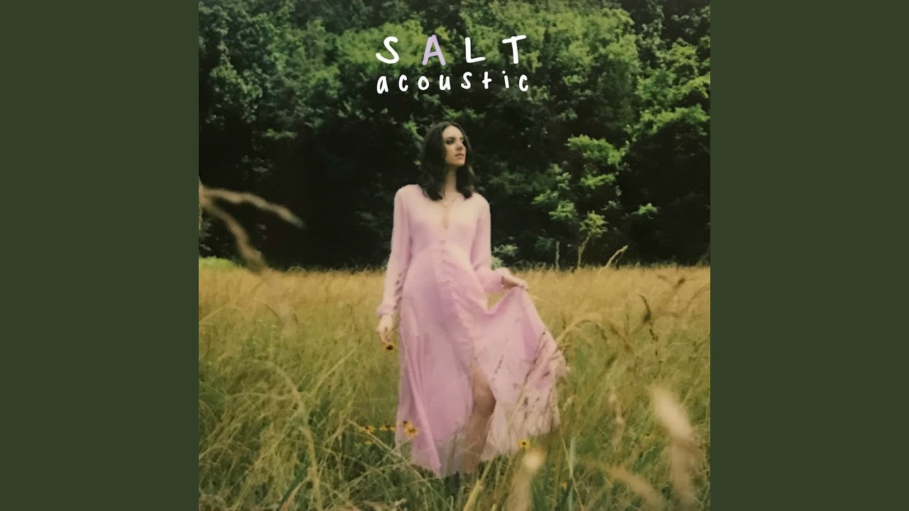 Salt (Acoustic) - YouTube