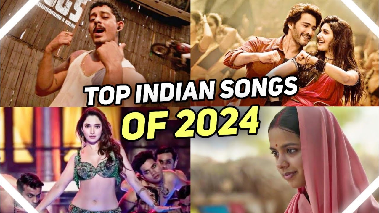 TOP INDIAN SONGS OF 2024 - YouTube