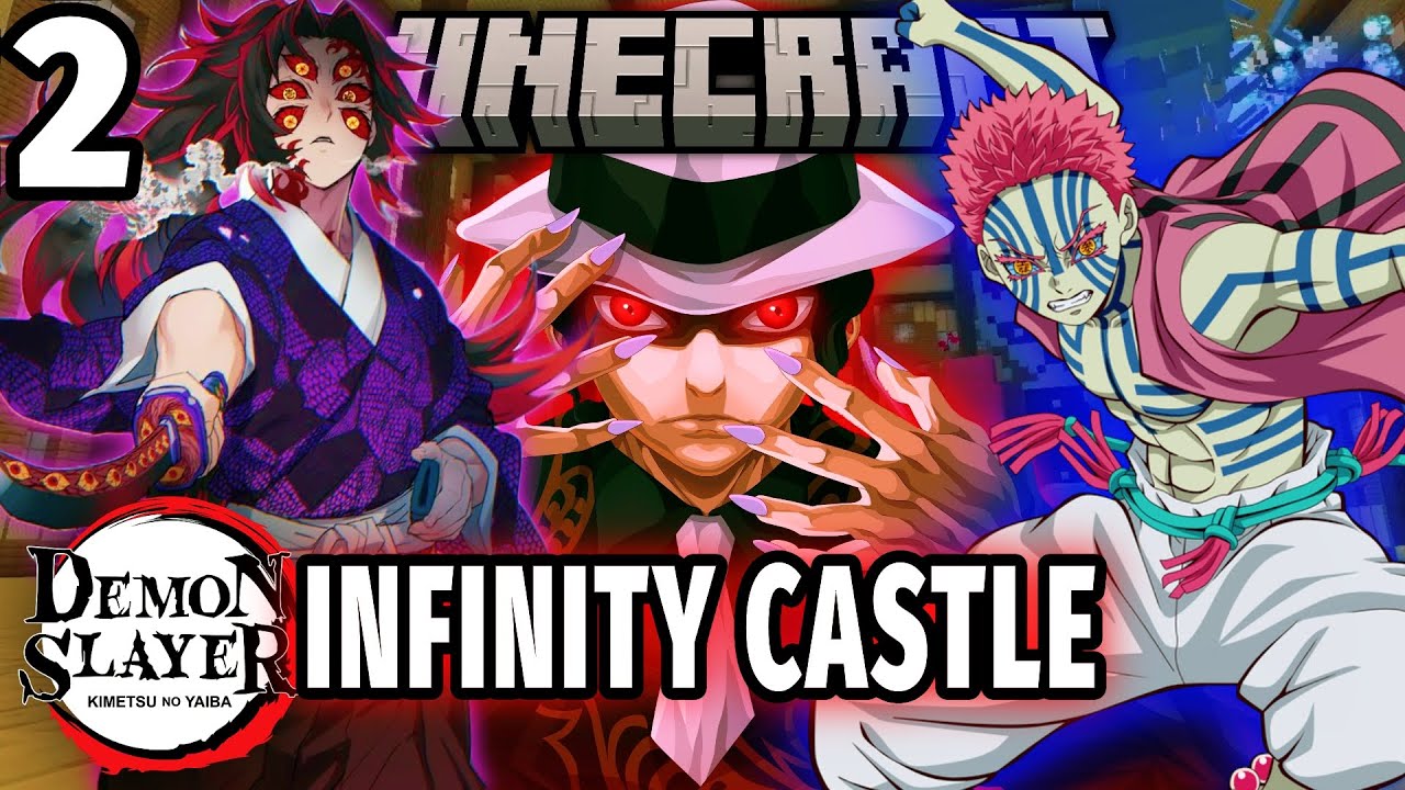 Can We Survive The INFINITY CASTLE In The Minecraft Demon Slayer Mod ...