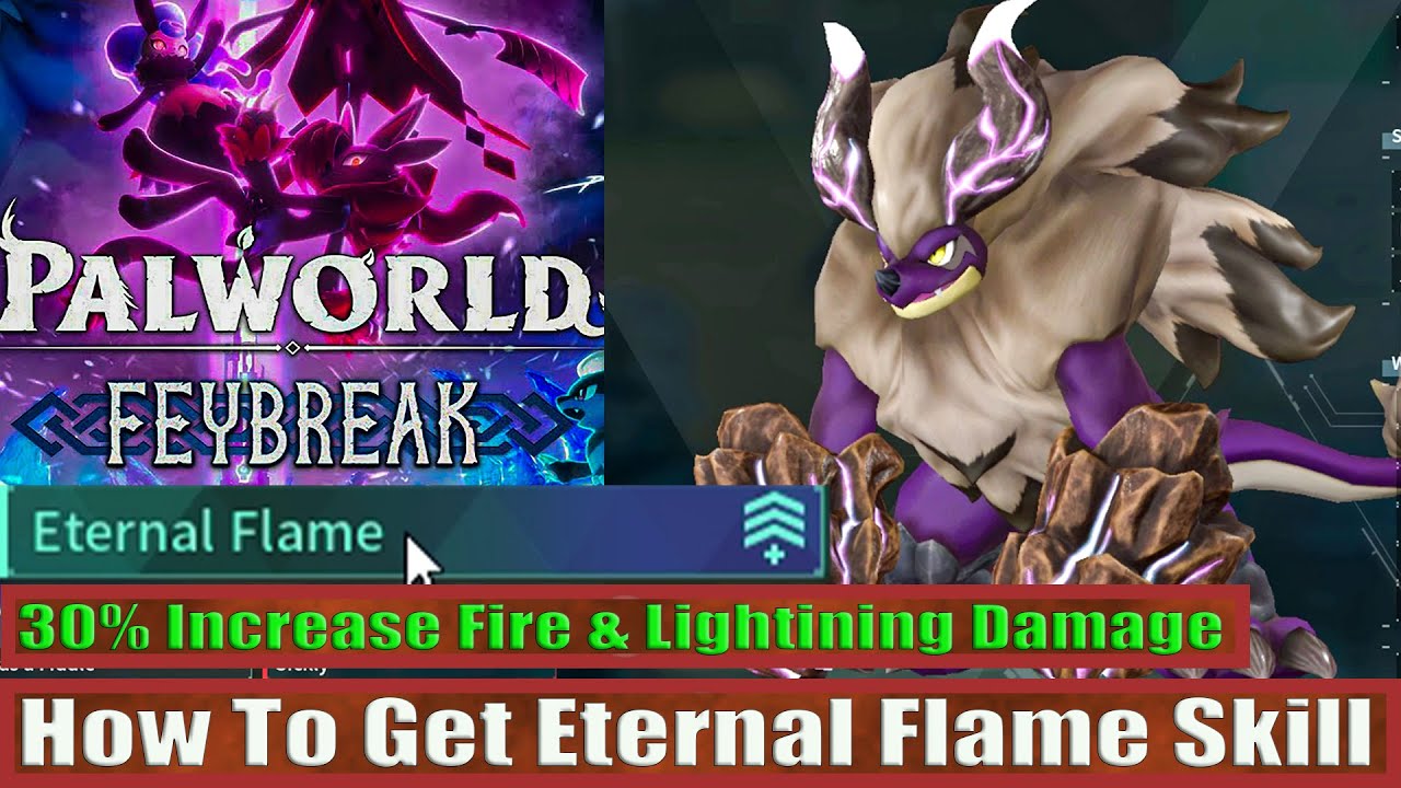 How To Get Eternal Flame Passive Skill Palworld - YouTube