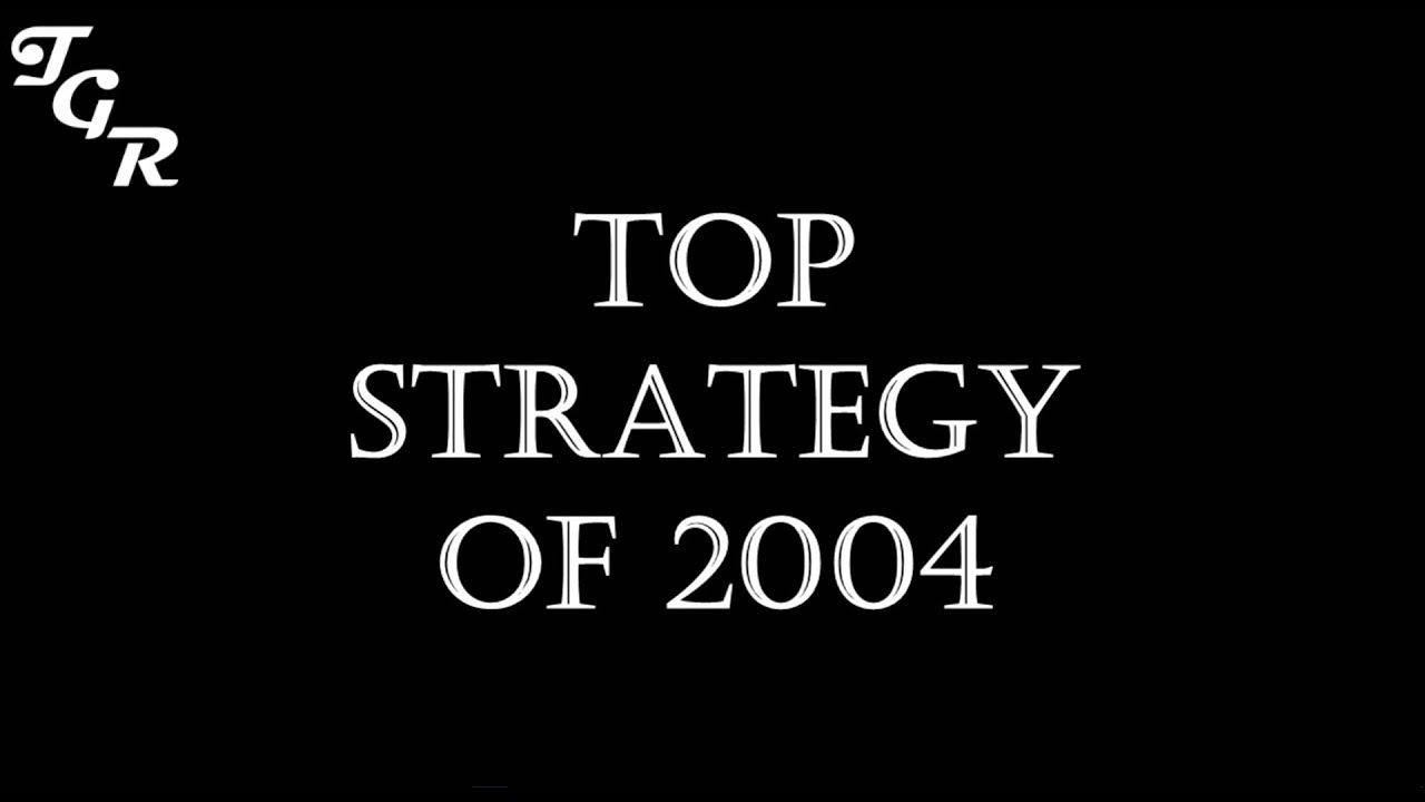 Top strategy games of 2004 - YouTube