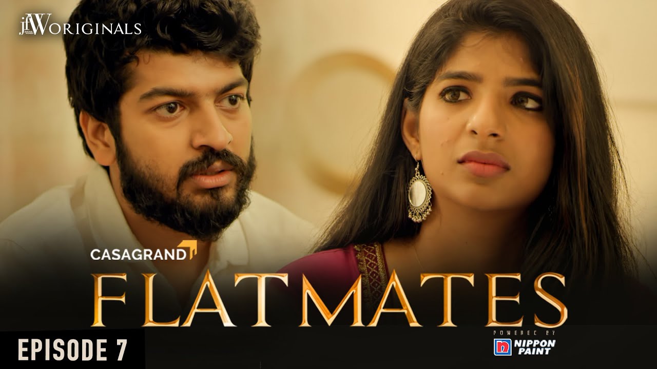 Flatmates | Episode 7 | Tamil Web Series | ft Dipshi Blessy Akash ...