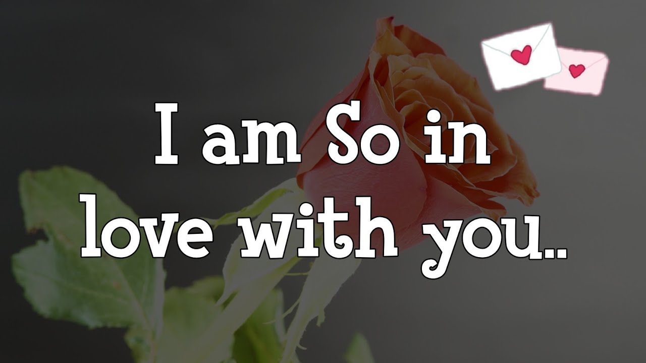 I Am So In Love With You.. ️ - Someone Special Love Messages # ...