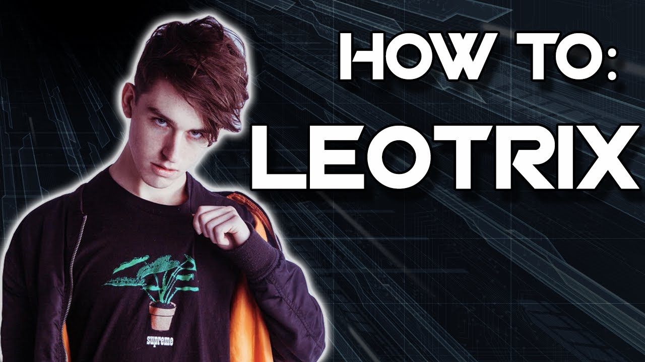 HOW TO: LEOTRIX [Ableton Live Tutorial] - YouTube