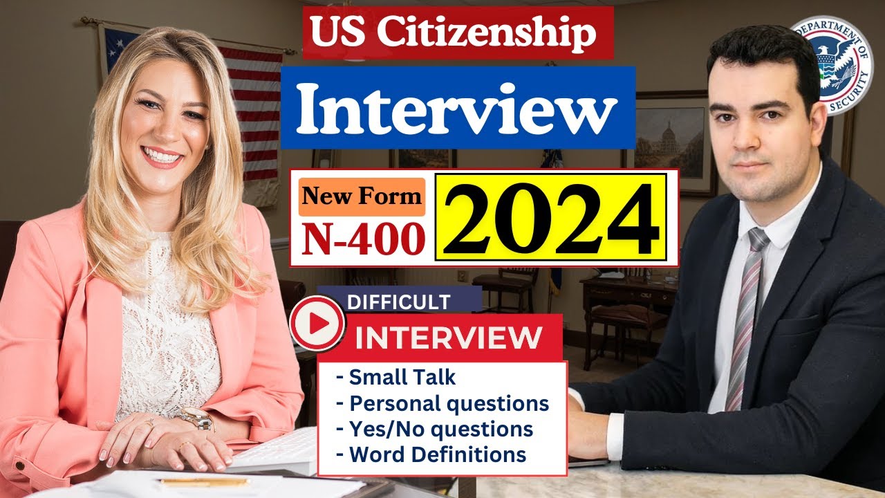 US Citizenship Interview | N-400 Naturalization Interview Mock ...