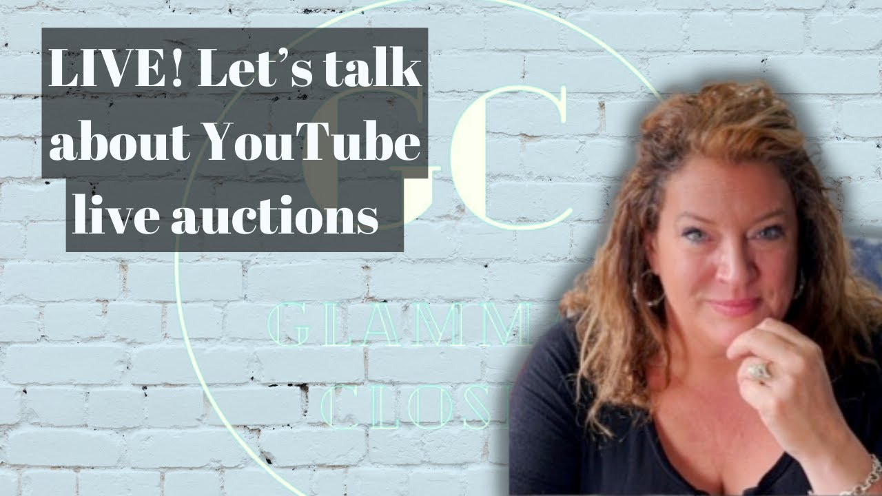 LET'S TALK ABOUT YOUTUBE AUCTIONS! LIVE CHAT - YouTube