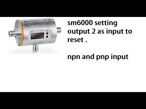 SM6000 ifm flowmeter. configuring output pin as reset. #magnetic ...