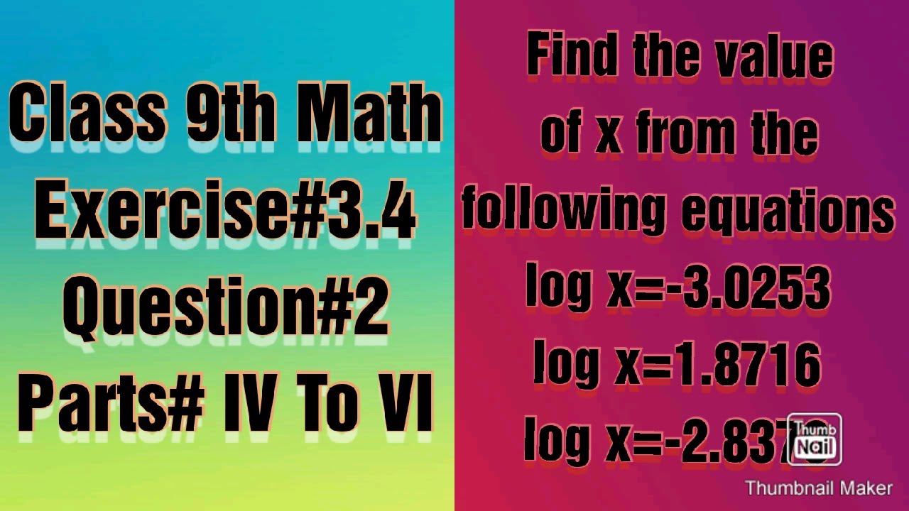 Find The Value Of X From Log X 3 0253 Log X 1 8716 Log X 2 8370