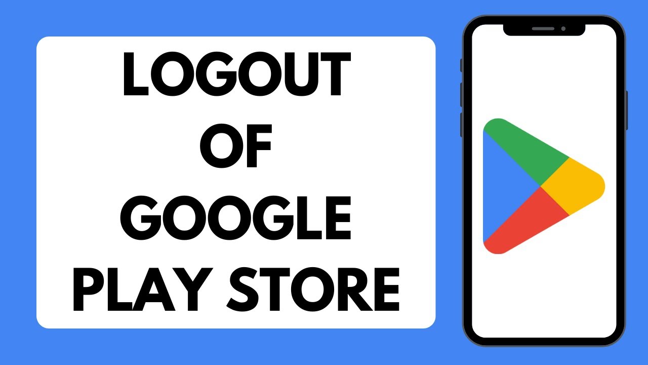 How To Logout From Google Play Store | Google Play Store Logout 2025 ...