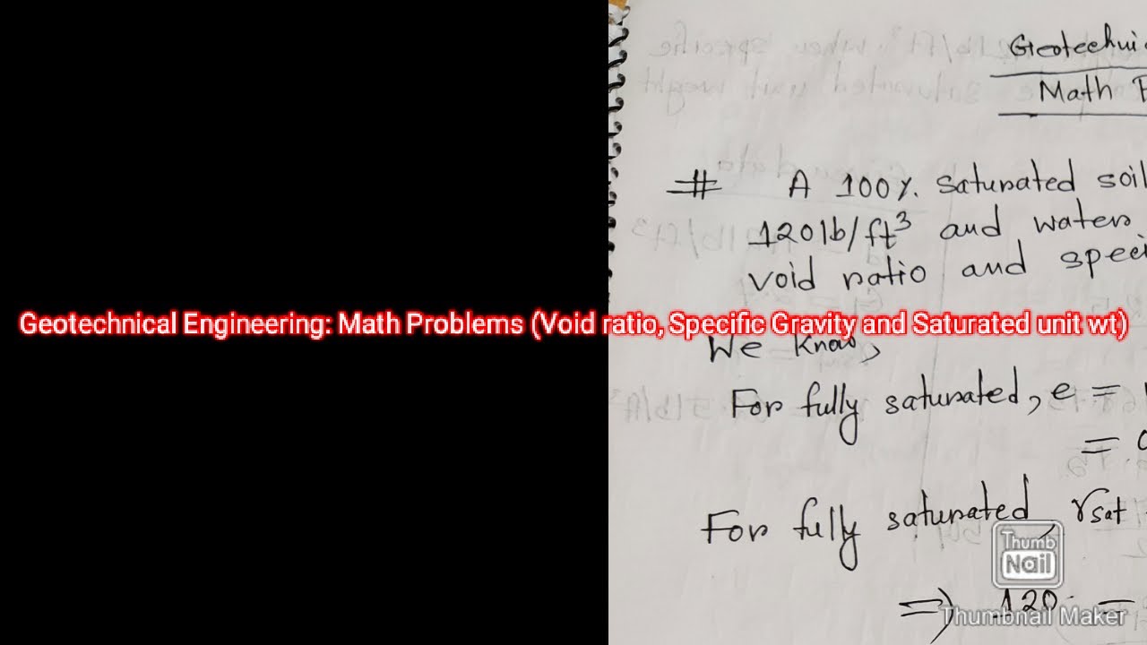 Geotechnical Engineering : math problems(Void ratio, Specific Gravity ...
