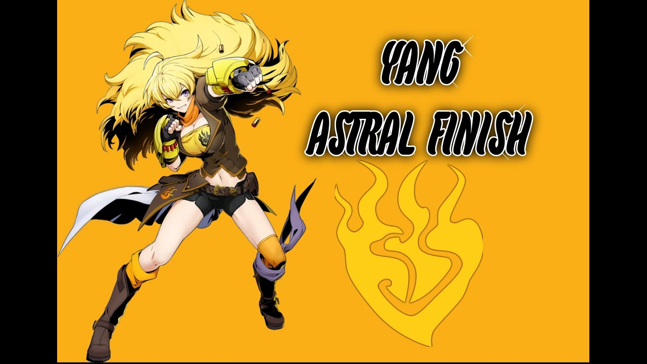 Yang Astral Finish - YouTube