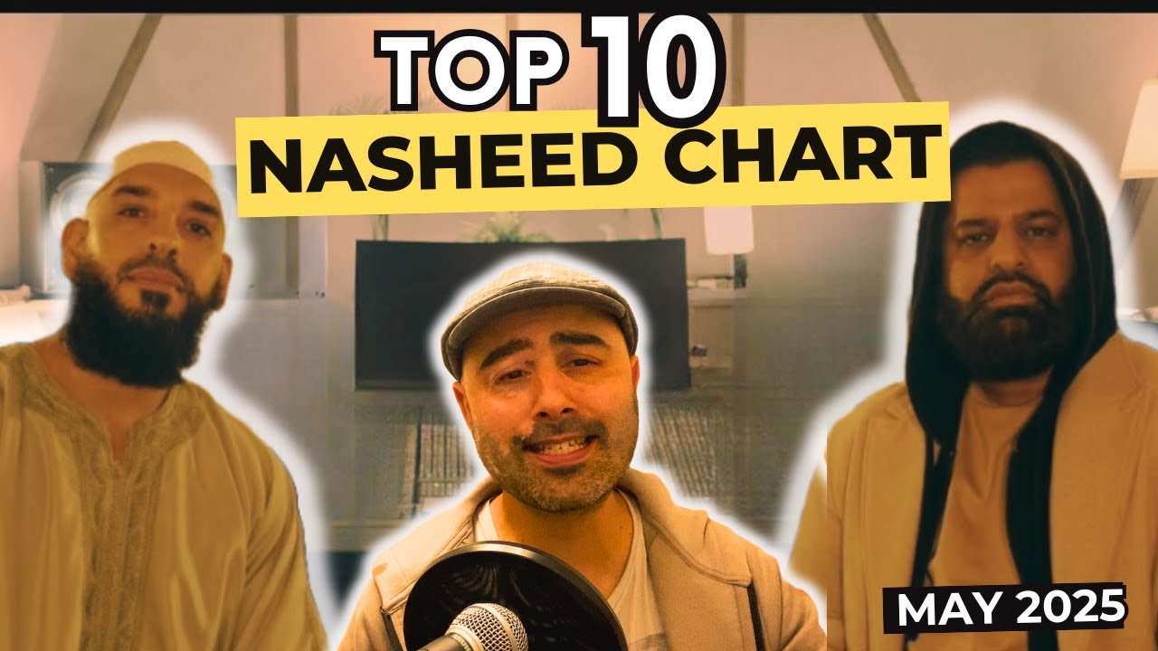 Top 10 Nasheed Chart ft Omar Esa & Safe Adam (Vocals only) May 2025 ...