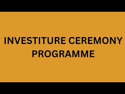 Investiture Ceremony Programme - YouTube