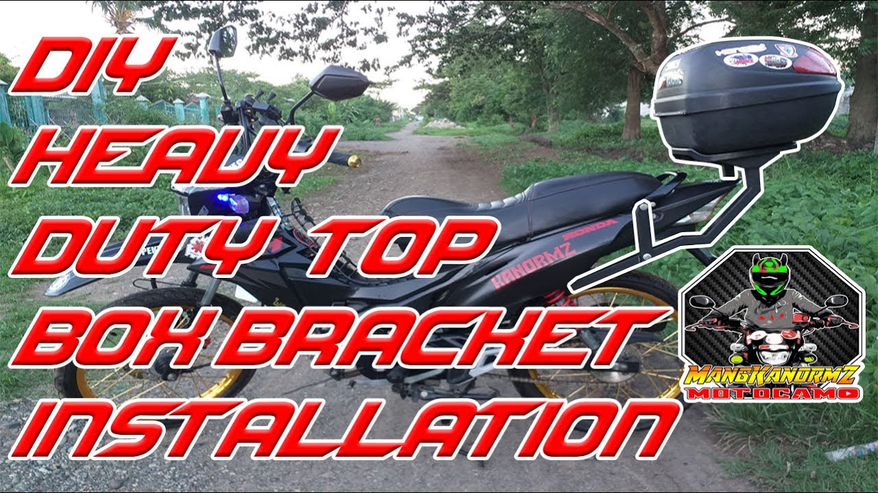 DIY HEAVY DUTY TOP BOX BRACKET INSTALLATION - PANGMABIGATANG AT ...