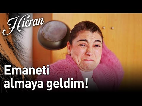Hicran 33. Bölüm - Emaneti Almaya Geldim!