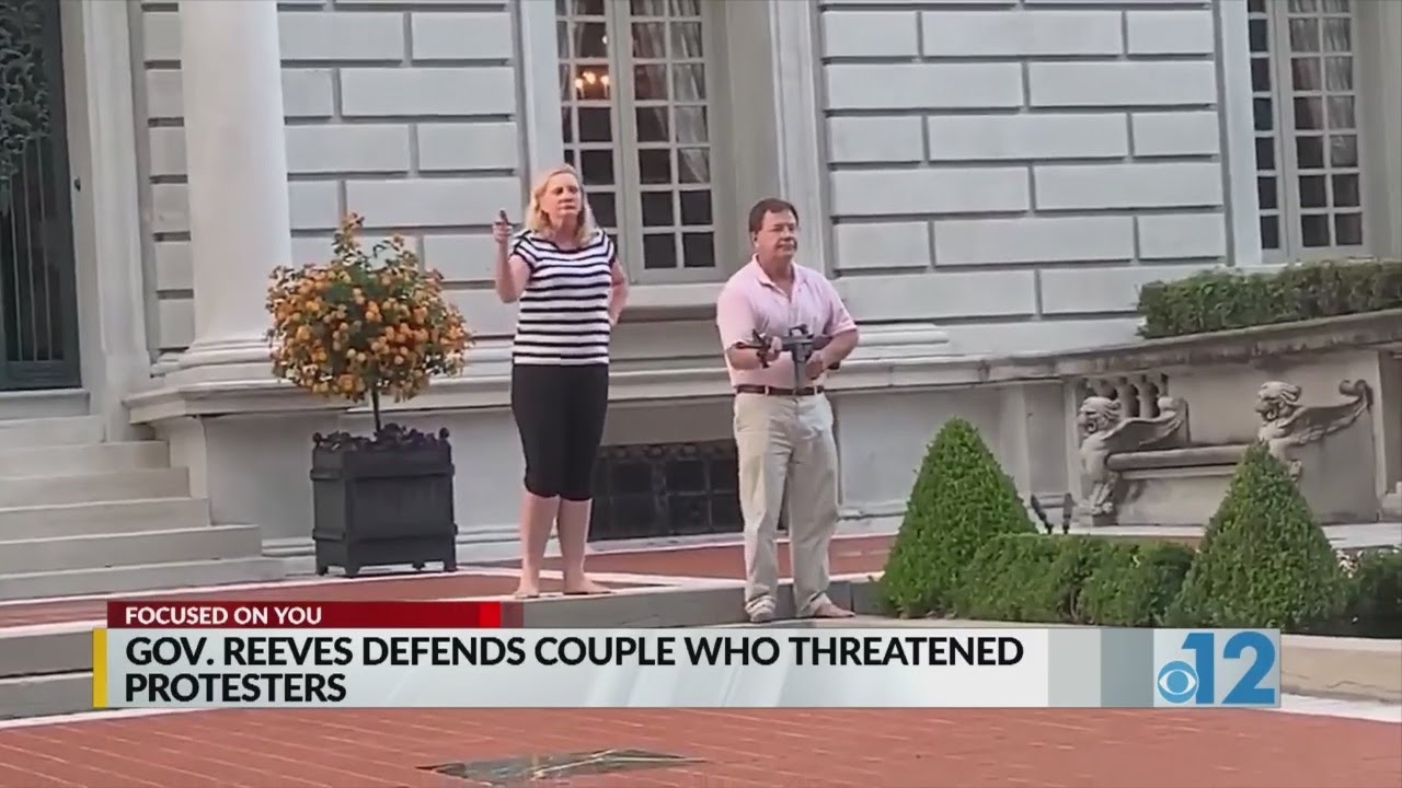 Gov. Reeves defends couple who pointed gun at St. Louis protesters ...