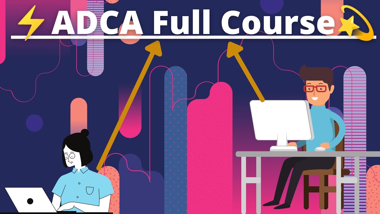 ADCA COURSE DETAIL | SALARY AFTER ADCA | After 12th ADCA Information ...