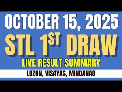 STL RESULT TODAY LIVE 10:30AM OCTOBER 15 2025 | 1ST DRAW | STL LUZON ...