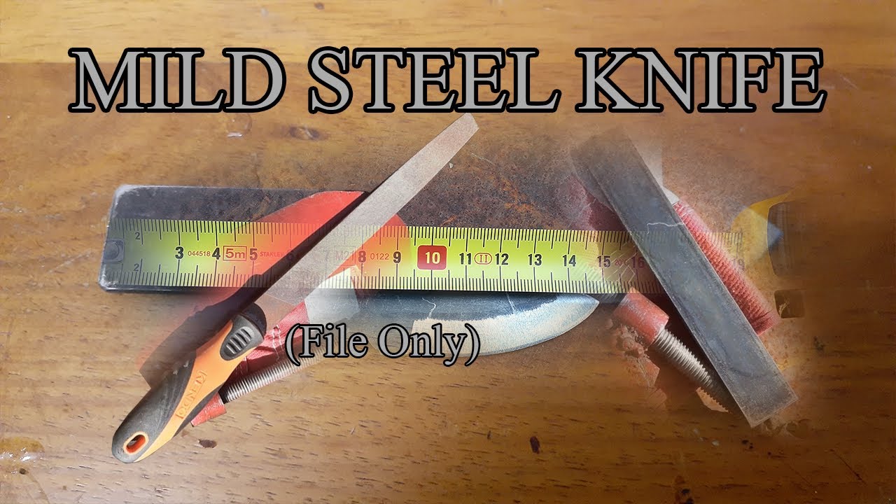 Making a KNIFE out of MILD STEEL! Will it Work? |Knife Making With ...