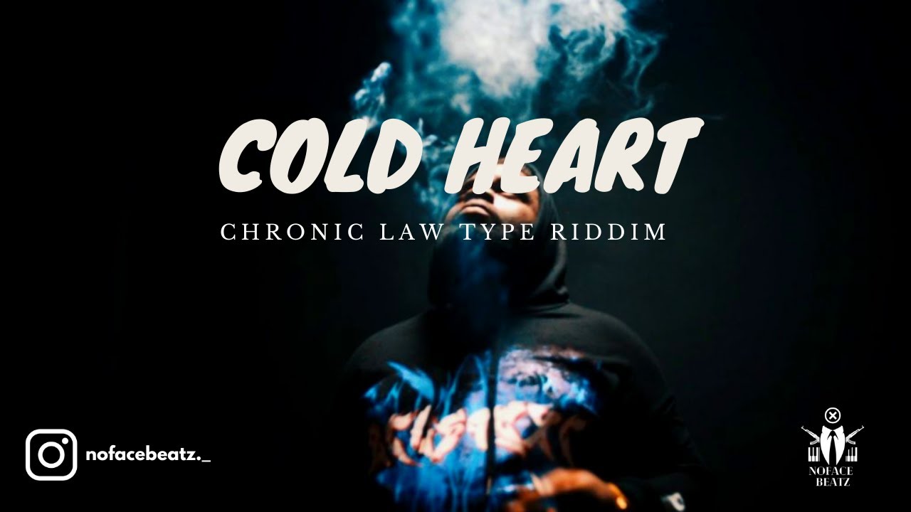 Dancehall Riddim Instrumental 2021 ~ Cold Heart | Chronic Law Type Beat ...
