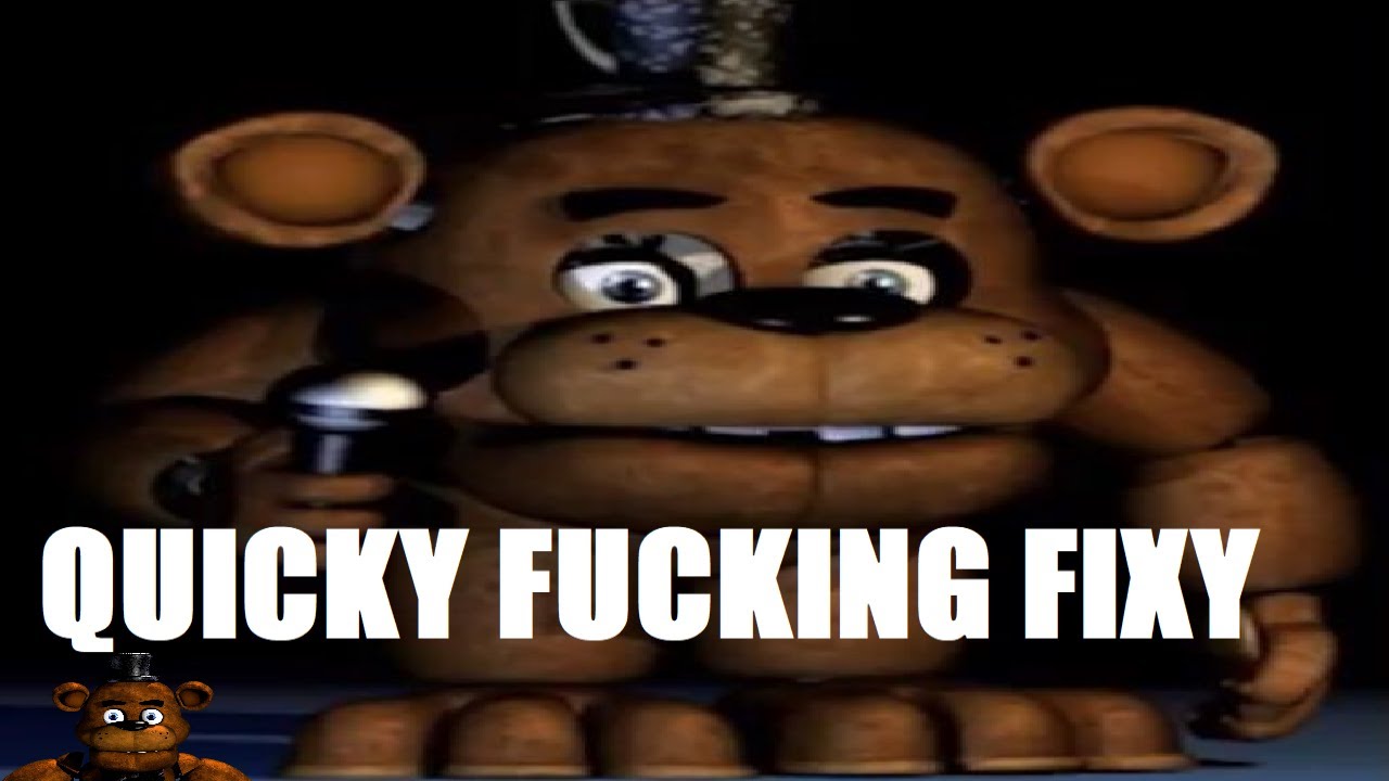 Quick Fix - Freddy Fazbear (FNaF) - YouTube