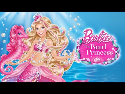Barbie The Pearl Princess (2014) - [FULL MOVIE]