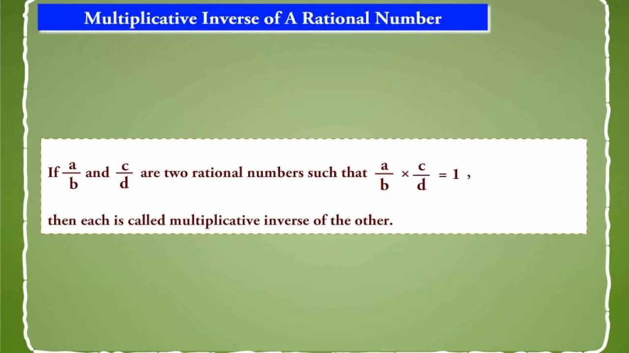 Multiplicative Inverse Of A Rational Number YouTube