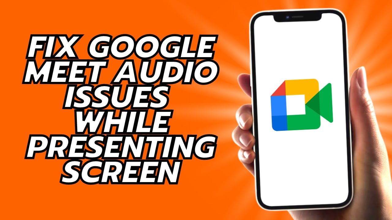 How To Fix Google Meet Audio Issues While Presenting Screen PC - YouTube