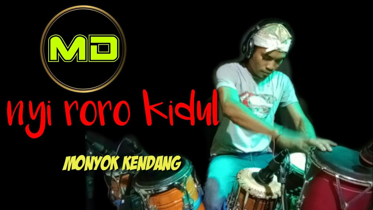 monyok kendang.nyi roro kidul - YouTube