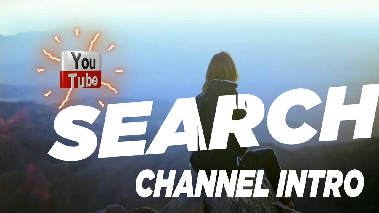 YouTube Search Channel intro | Awesome channel search intro with ...