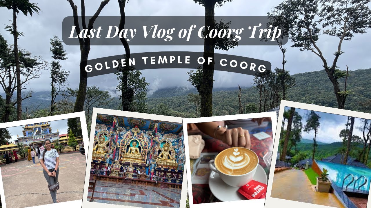 Final VLOG of Coorg Trip 🧳| Visited the most peaceful place in Coorg ...