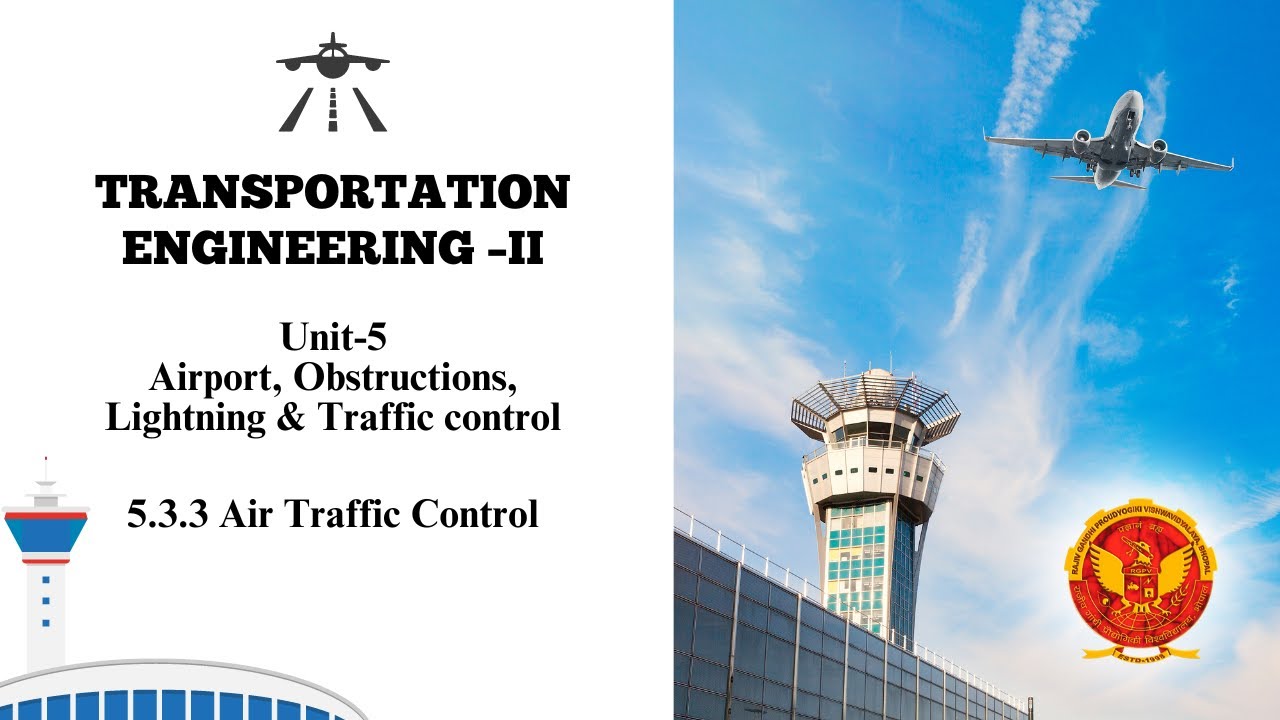 5.3.3 Air Traffic Control | CE502 | - YouTube