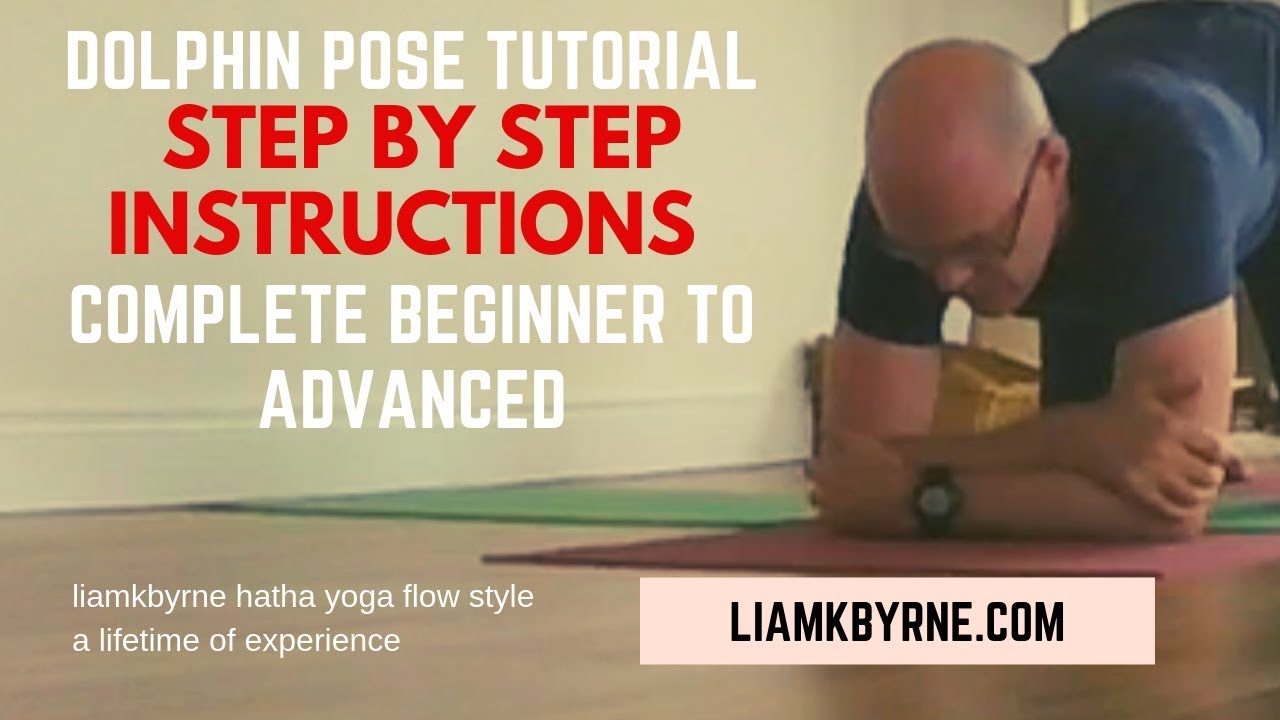 Dolphin Pose Tutorial - Best For Upper Back, Lats, Shoulders - YouTube