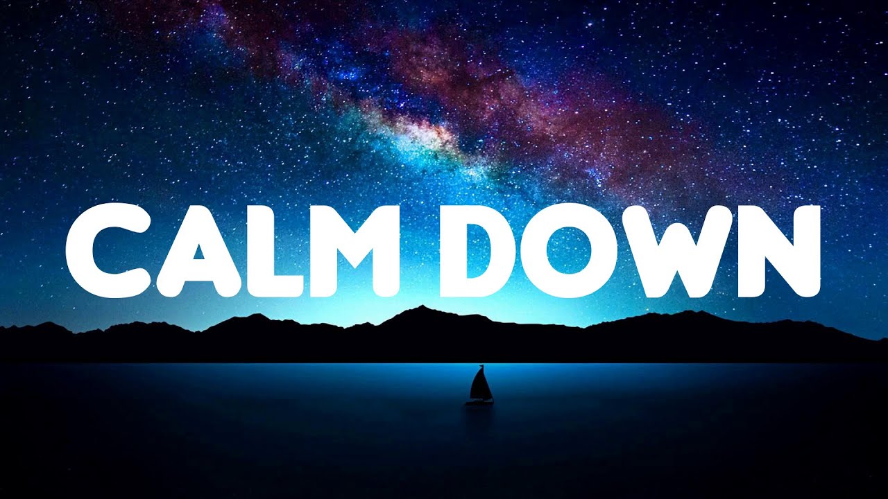 Rema, Selena Gomez - Calm Down (Lyrics) | Selena Gomez, The Weeknd ...