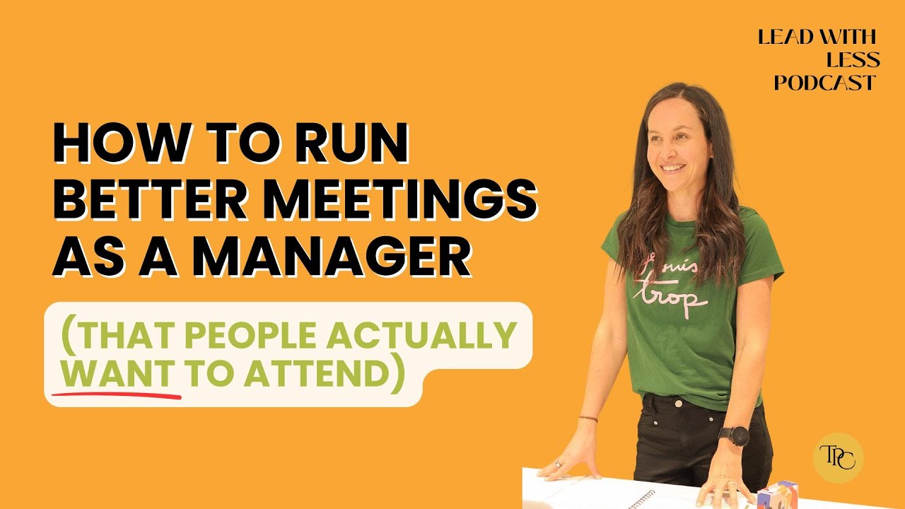 How to Run Better Meetings as a Manager (That People Actually Want to ...