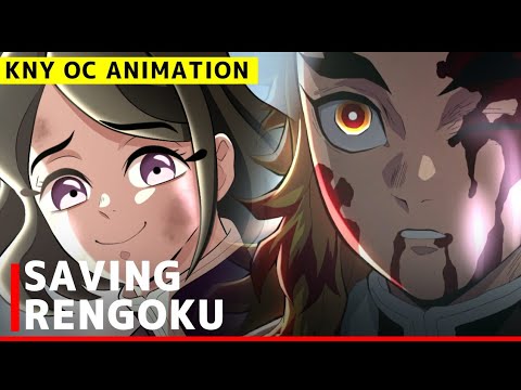 Demon Slayer SAVING RENGOKU (part 1) [Kny OC insert] [Infinity castle ...